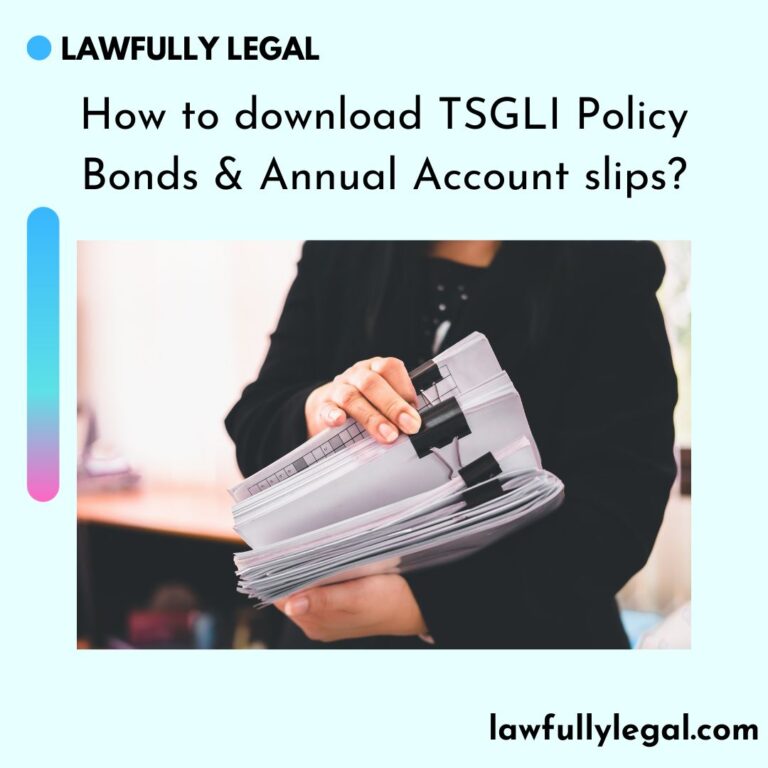 How to download TSGLI Policy Bonds & Annual Account slips? - Lawfully Legal